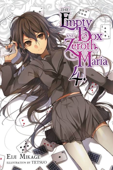 The Empty Box and Zeroth Maria, Vol. 4 (light novel) (Utsuro no Hako to ...