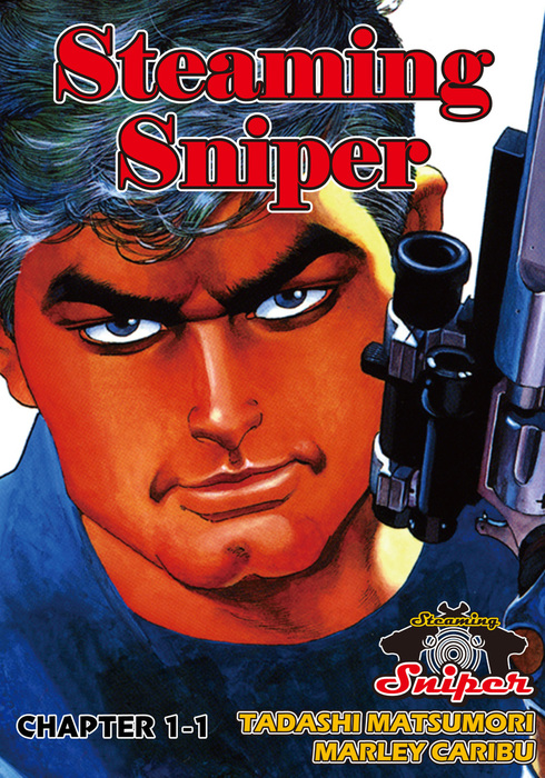 STEAMING SNIPER, Chapter 1-1 - Manga - BOOK☆WALKER