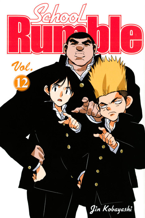 School Rumble Volume 12 (School Rumble) - Manga - BOOK☆WALKER