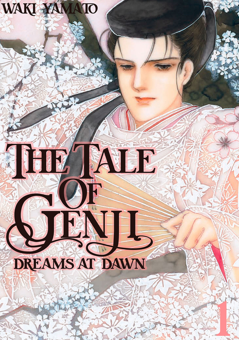 The Tale of Genji: Dreams at Dawn 1 (Genji Monogatari: Asaki Yumemishi) - Manga - BOOK☆WALKER