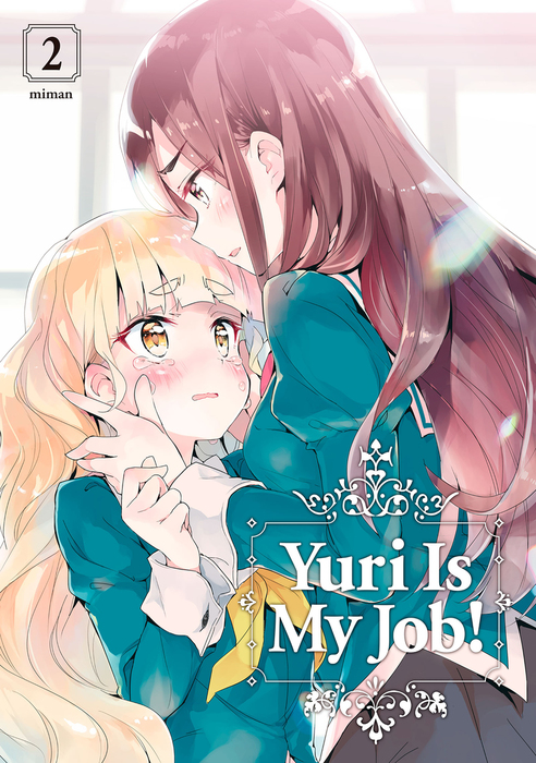 Yuri is My Job 2 (Watashi no Yuri wa Oshigoto desu!) - Manga - BOOK☆WALKER