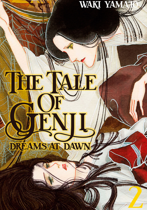 The Tale of Genji: Dreams at Dawn 2 (Genji Monogatari: Asaki Yumemishi) - Manga - BOOK☆WALKER