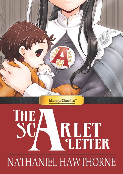 Manga Classics: The Scarlet Letter, (one-shot) - Manga - BOOK☆WALKER