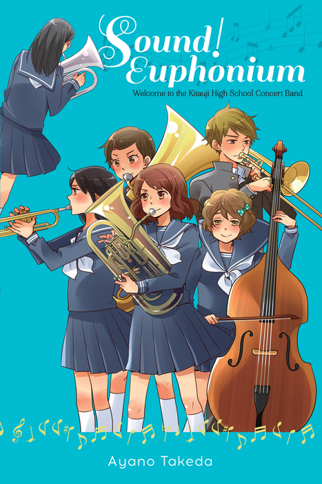 Sound! Euphonium (light novel) - Light Novels - BOOK☆WALKER